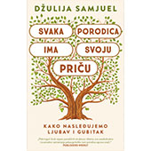 SVAKA PORODICA IMA SVOJU PRIČU - Džulija Samjuel