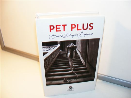 Pet plus - Branka Dragišić Šćepanović