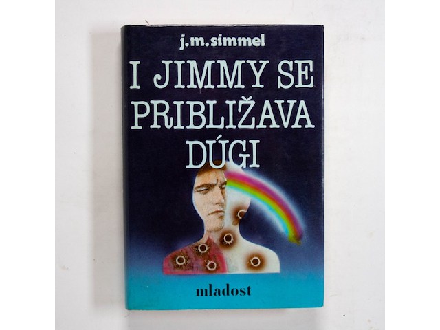 I Jimmy se približava dugi, J. M. Simmel