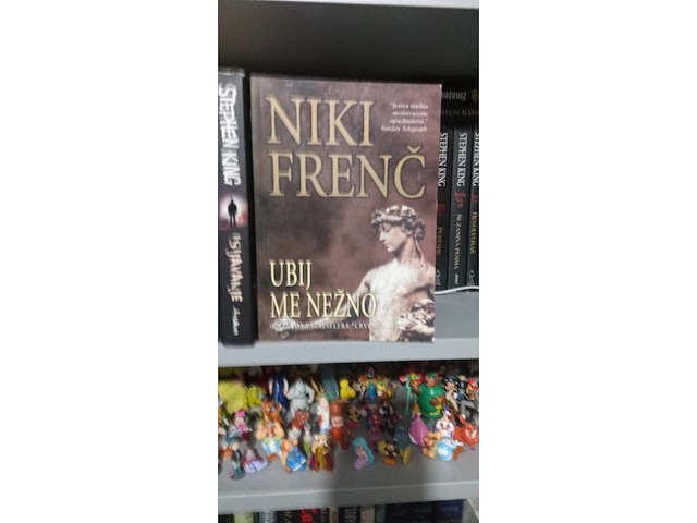 Niki Frenč-Ubij me nežno