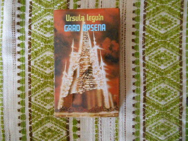 Ursula Legvin - Grad opsena