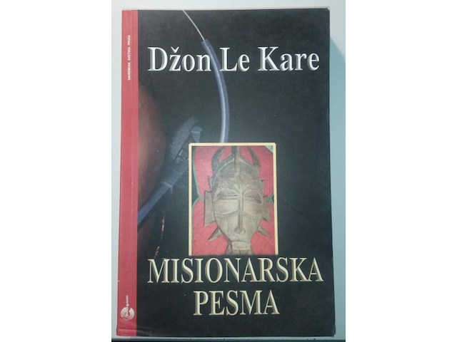 Džon Le Kare - Misionarska pesma