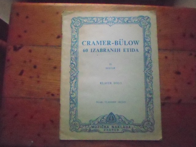 VLADIMIR SELJAN-CRAMER-BULOW 60 IZAB.ETIDA II KLAVIR SO