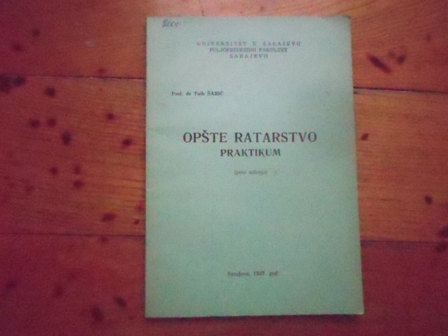 TAIB ŠARIĆ - OPŠTE RATARSTVO PRAKTIKUM RETKO