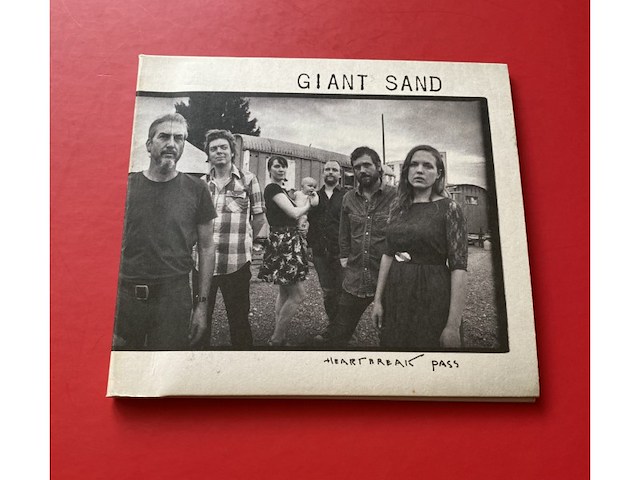 Giant Sand - Heartbreak Pass (Original)