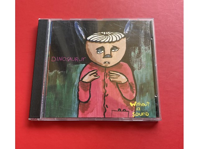 Dinosaur Jr. - Without a Sound (Original)