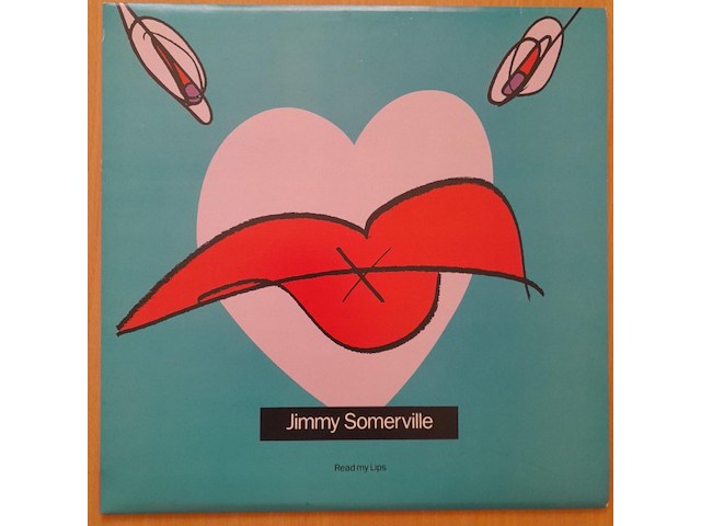 Jimmy Somerville ‎– Read My Lips