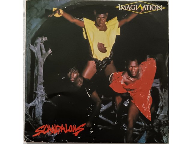 IMAGINATION  -  SCANDALOUS