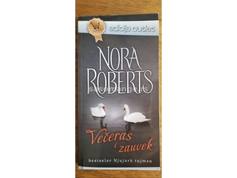 Veceras i zauvek, Nora Roberts