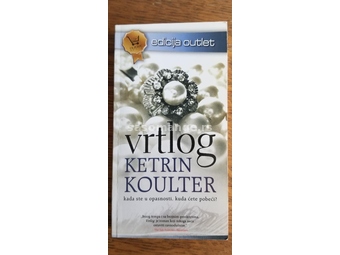 Vrtlog, Ketrin Koulter