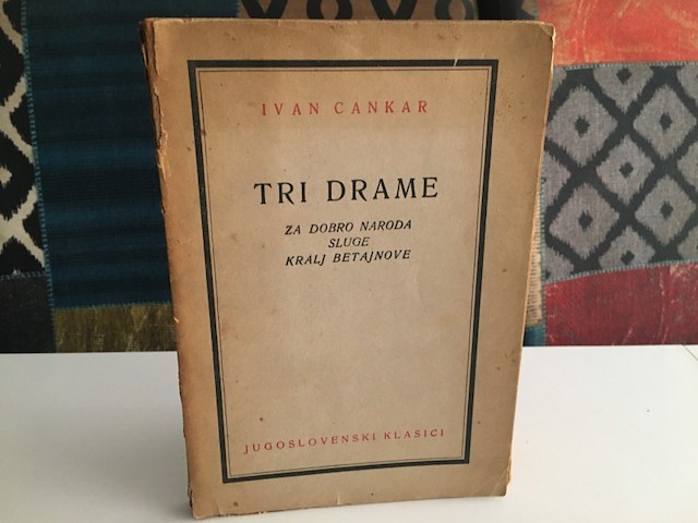 Tri drame   Ivan Cankar