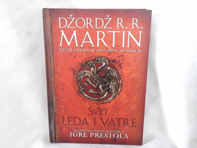 Igre prestola Džordž Martin  igra Svet leda i vatre