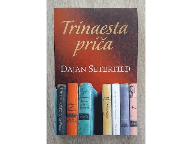 Trinaesta priča Dajan Seterfild