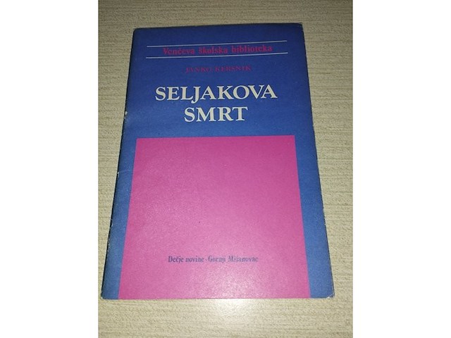 Seljakova smrt-Janko Kersnik