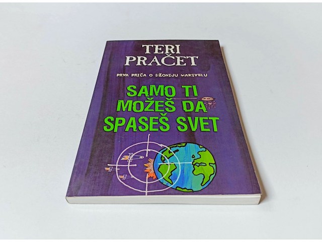 SAMO TI MOŽEŠ DA SPASEŠ SVET - Teri Pračet