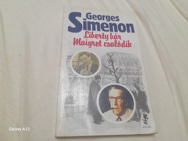 Georges Simenon Liberty bár  Maigret csalódik