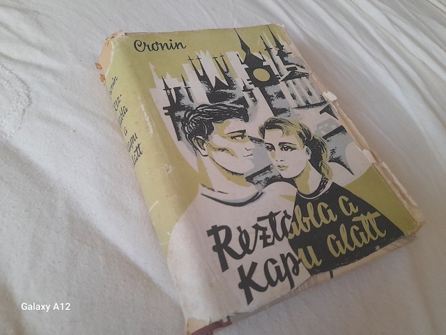 A. J. Cronin Réztábla a kapu alatt