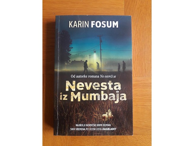 Nevesta iz Mumbaja - Karin Fosum