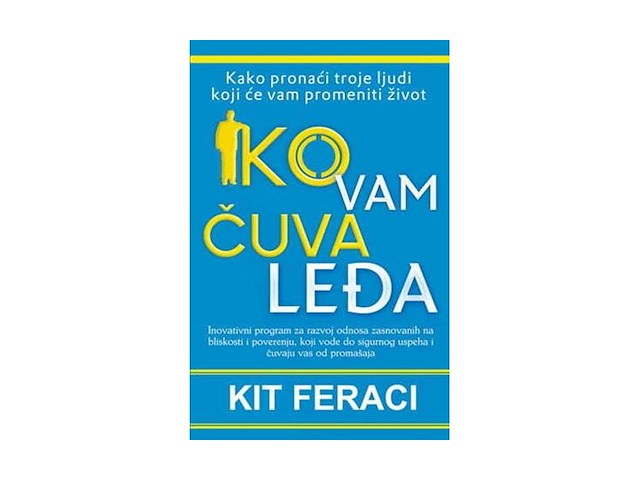 Ko vam čuva leđa - Kit Feraci