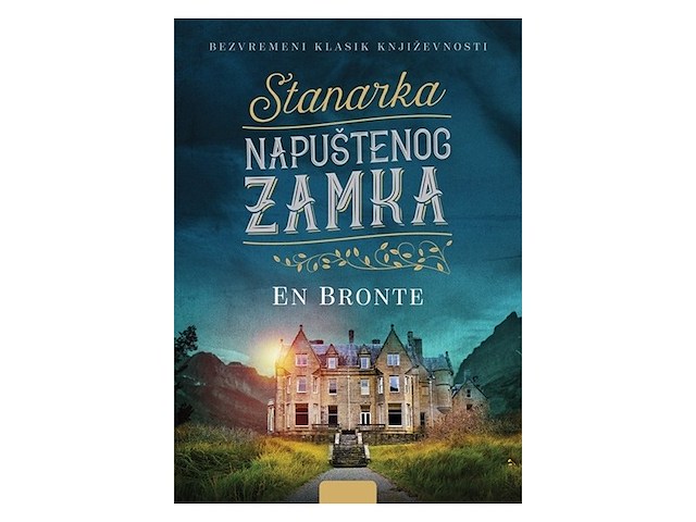 Stanarka napuštenog zamka - En Bronte