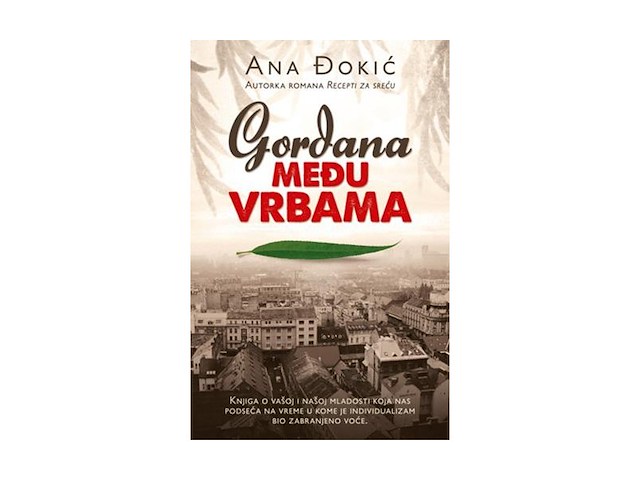 Gordana među vrbama - Ana Đokić