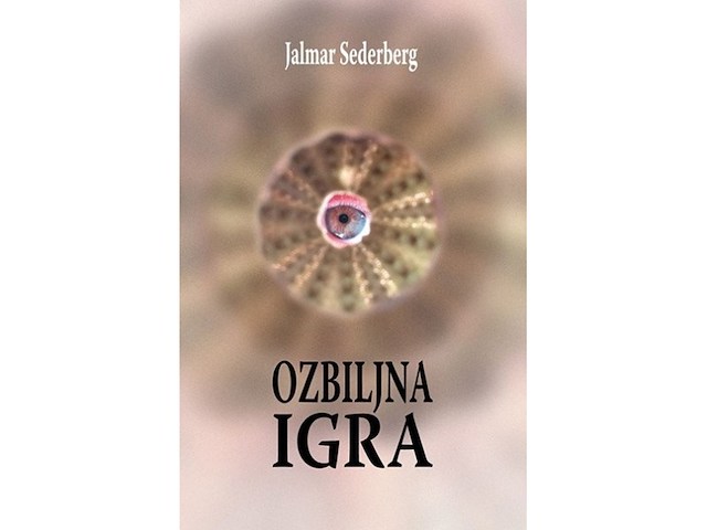 Ozbiljna igra - Jalmar Sederberg