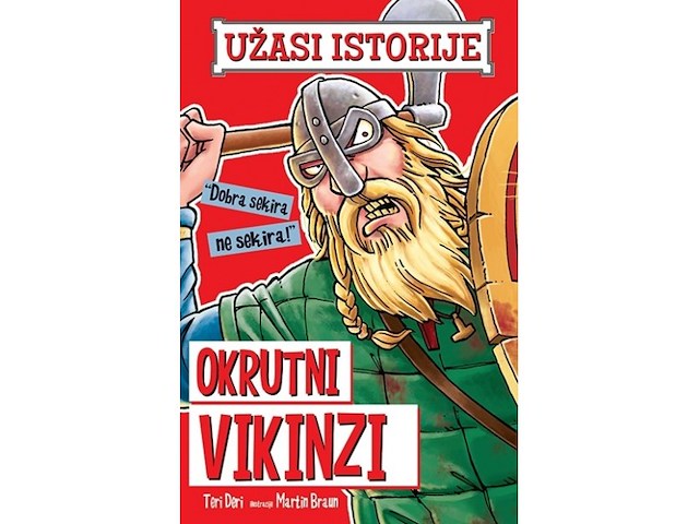 Užasi istorije - Okrutni Vikinzi - Teri Deri