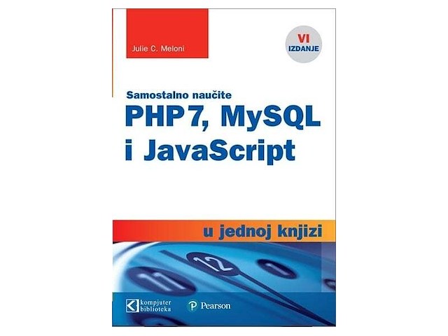 PHP MySql i JavaScript u jednoj knjizi - Julie C. Meloni