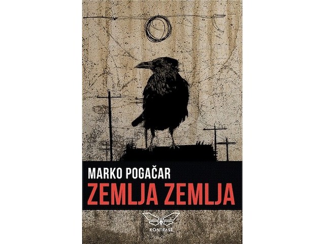 Zemlja zemlja - Marko Pogačar