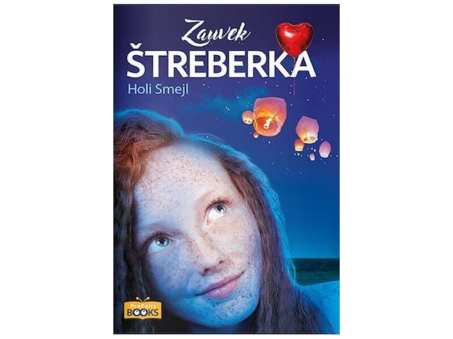 Štreberka, zauvek štreberka - Holi Smejl