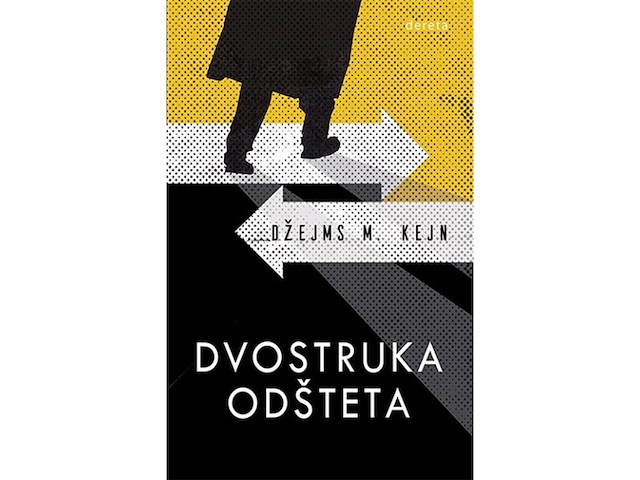 Dvostruka odšteta - Džejms M. Kejn