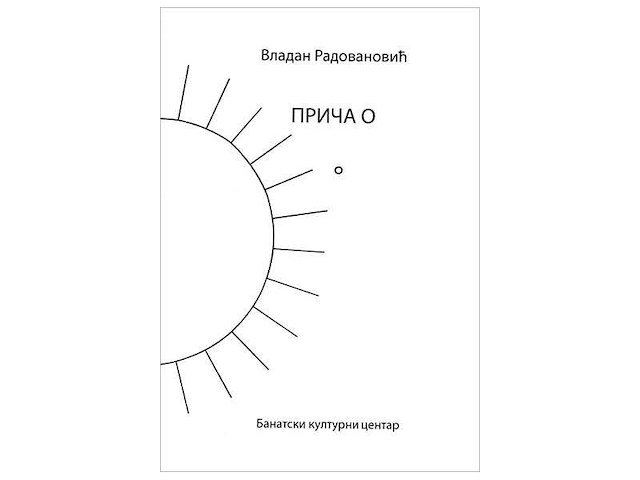 Priča o „O“ - Vladan Radovanović