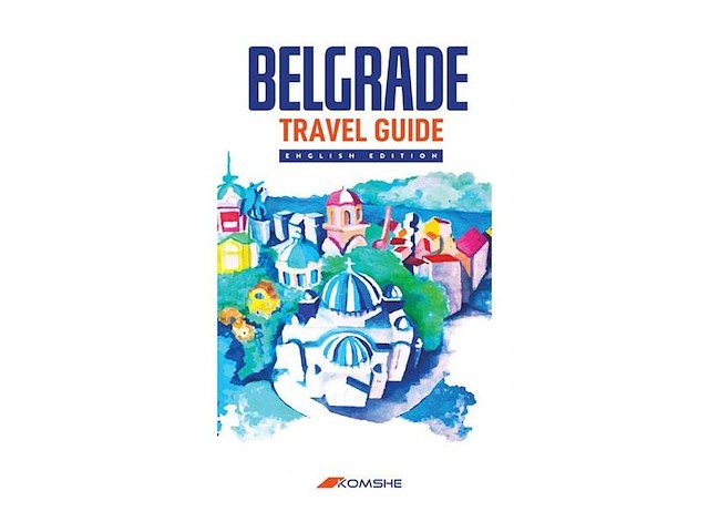 Belgrade in Your Hands: travel guide - Vladimir Dulović