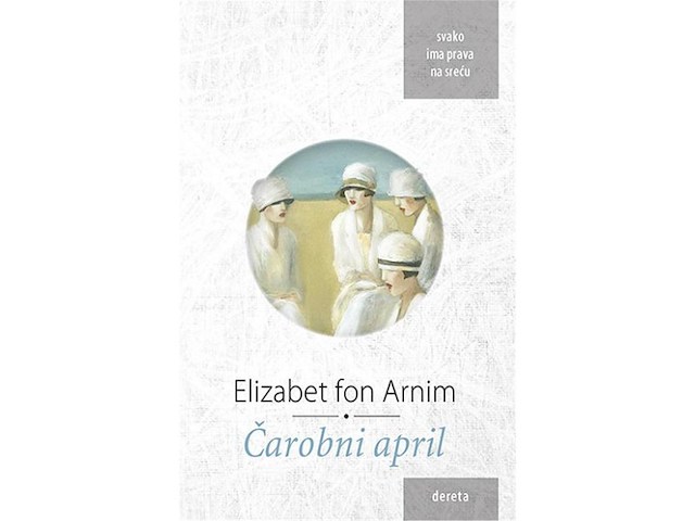 Čarobni april - Elizabet Fon Arnim