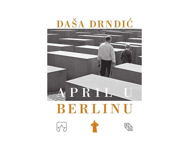 April u Berlinu - Daša Drndić