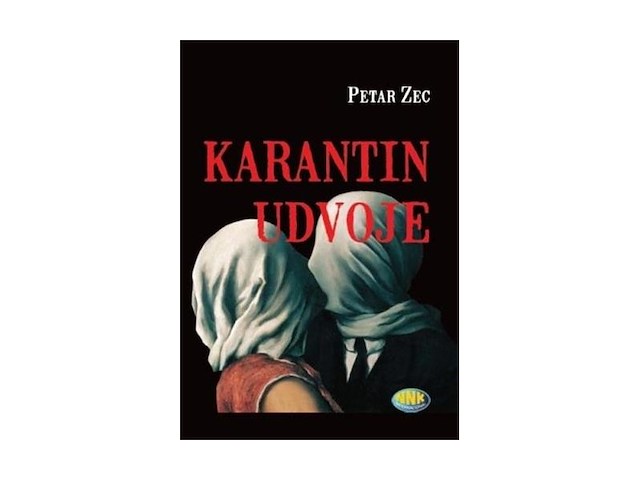 Karantin udvoje - Petar Zec