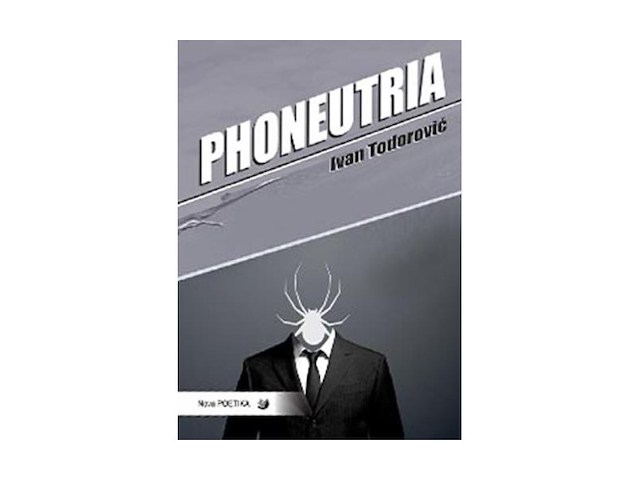 Phoneutria - Ivan Todorović