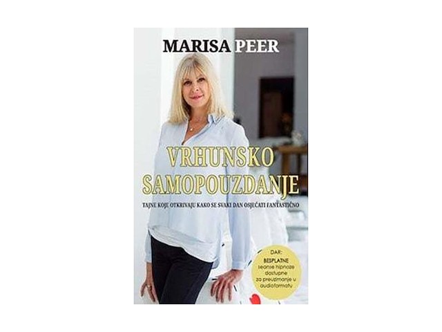 Vrhunsko samopouzdanje - Marisa Peer