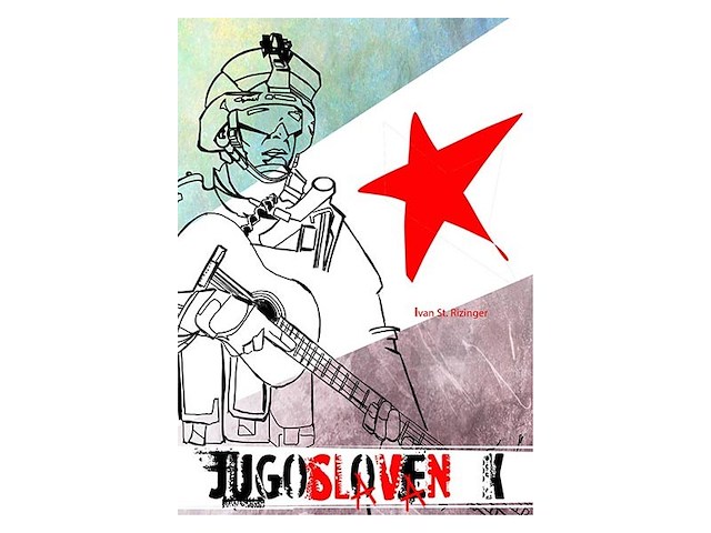 Jugosloven K. - Ivan St Rizinger