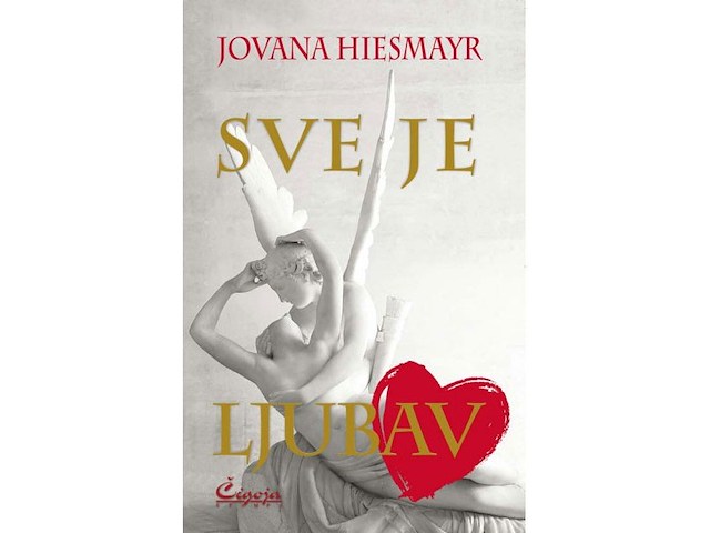 Sve je Ljubav - Jovana Hiesmayr