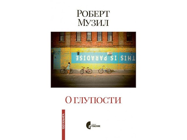 O gluposti - Robert Muzil