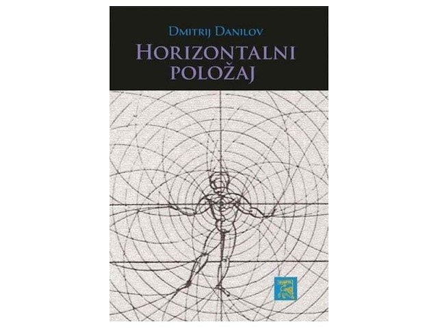 Horizontalni položaj - Dmitrij Danilov