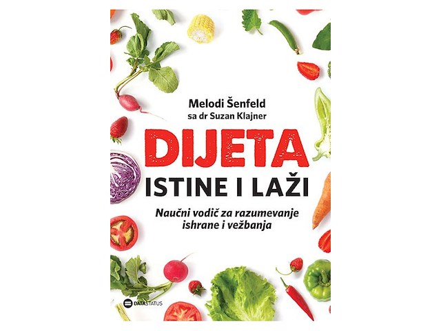 Dijeta: istina i laži - Melodi Šenfeld