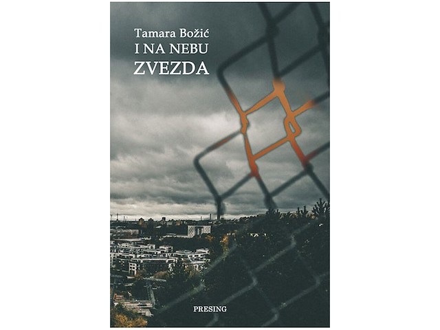 I na nebu zvezda - Tamara Božić