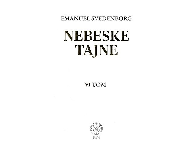 Nebeske tajne tom 6 - Emanuel Svedenborg