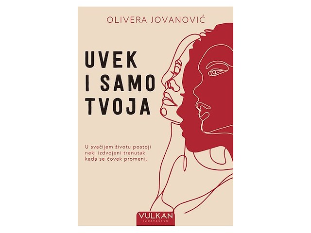 Uvek i samo tvoja - Olivera Jovanović