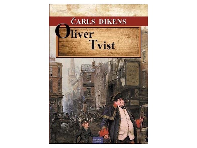 Oliver Tvist - Čarls Dikens