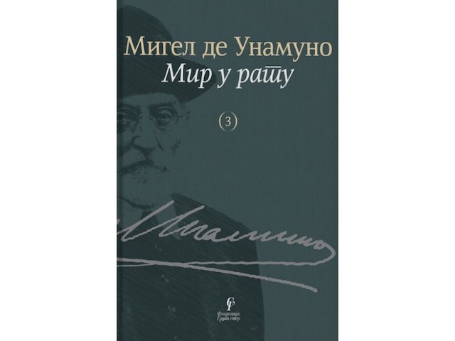 Mir u ratu - Miguel De Unamuno