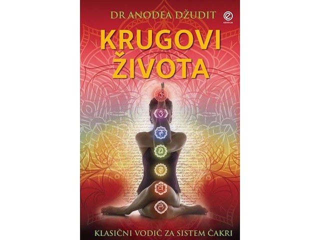 Krugovi života - Anodea Džudit