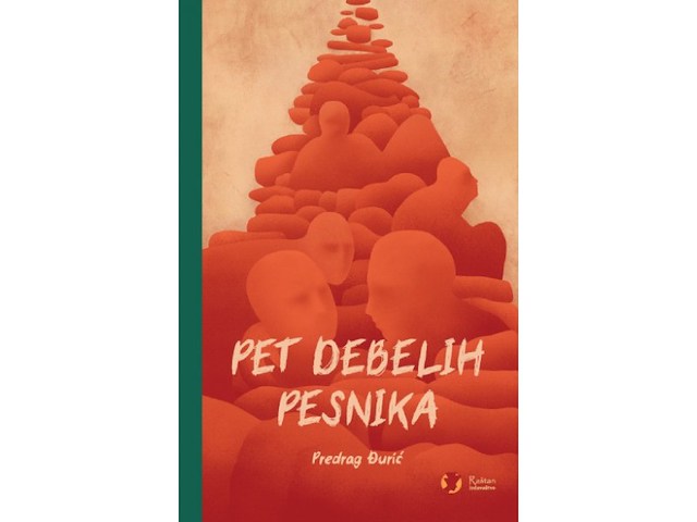 Pet debelih pesnika - Predrag Đurić